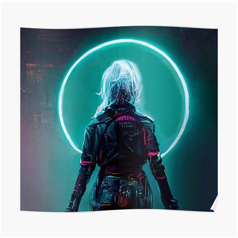 Cyberpunk Girl Poster For Sale By Noelipina Redbubble
