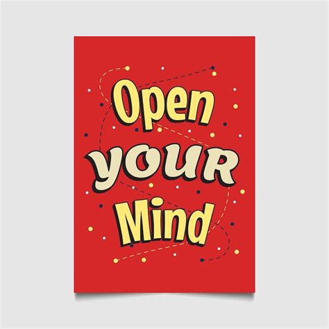 Premium Vector Open Your Mind Inspiration Typography Quotes Poster