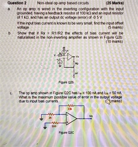 question 2 non ideal op amp based circuits 25 marks a an op amp is