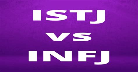 Istj Vs Infj Pesonality Guru