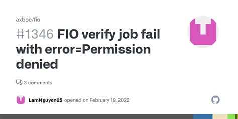 fio verify job fail with error permission denied · issue 1346 · axboe
