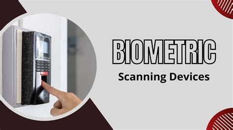 Biometric Scanning Devices Enhancing Employee Id Card Security