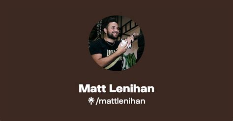 Matt Lenihan Twitter Instagram Linktree