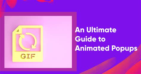 An Ultimate Guide To Animated Popups