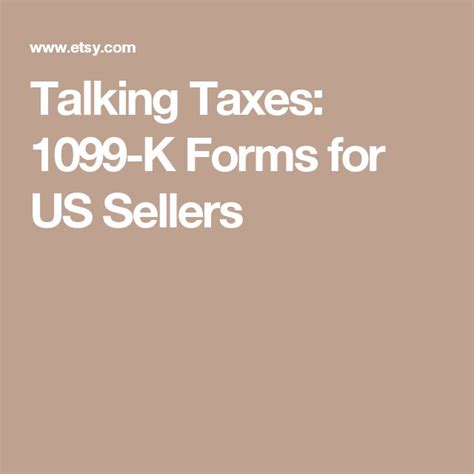 Talking Taxes 1099 K Forms For Us Sellers