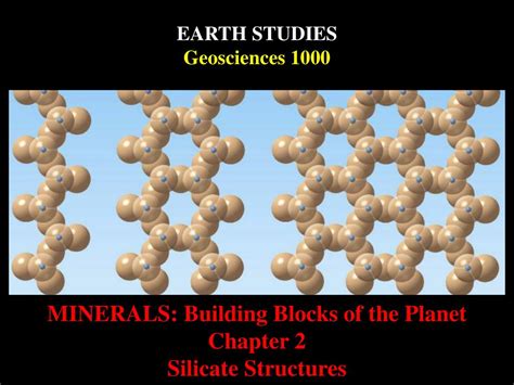 Ppt Minerals Building Blocks Of The Planet Chapter 2 Silicate Structures Powerpoint