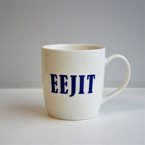 Eejit Mug Allens