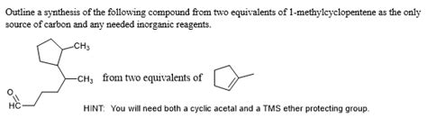 Solved Outline A Synthesis Of The Following Compound From