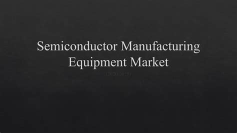 Mems Semiconductor Process Semiconductor Process Pptx