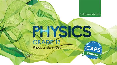Grade 12 Physics Textbook And Workbook Ebook Doc Scientia
