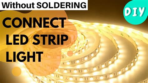 HOW TO Connect Led Strip Lights Without Soldering Cut Connect Join YouTube