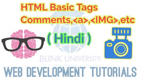 Html Tutorials Comments A Img Tags Html Tutorial For Beginners Hindi Html Full Course
