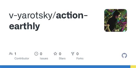 Github V Yarotskyaction Earthly