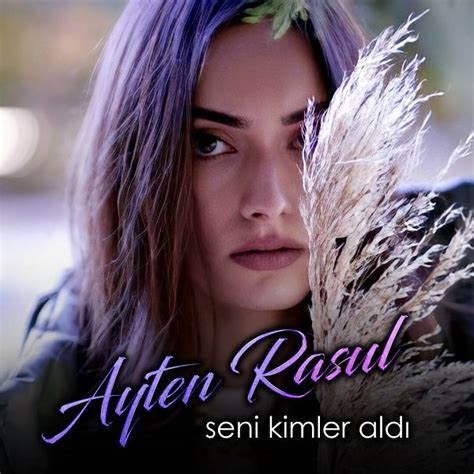 Müzik Mp3 Şarkılar Flac Albüm Indir Ayten Rasul Albomları