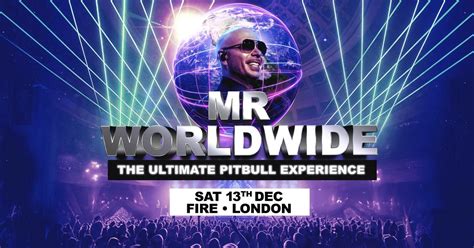 Mr Worldwide The Ultimate Pitbull Experience Is Coming To London