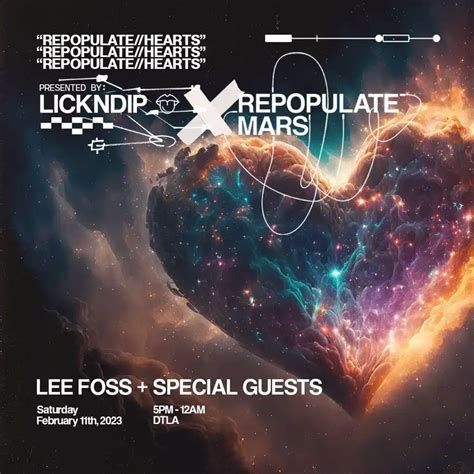 Repopulate Mars And Lickndip Announce Repopulate Hearts In Dtla Edm