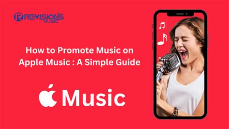 How To Promote Music On Apple Music A Simple Guide