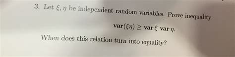 Solved Let Xi N Be Independent Random Variables Prove
