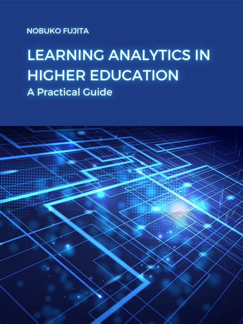 Learning Analytics In Higher Education A Practical Guide Simple Book