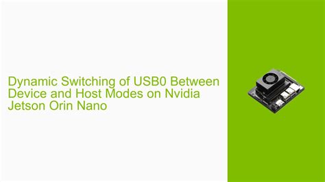 dynamic switching of usb0 between device and host modes on nvidia