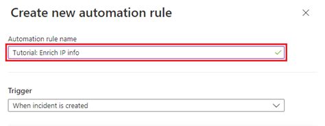 Tutorial Automatically Check And Record IP Address Reputation In Incident In Microsoft