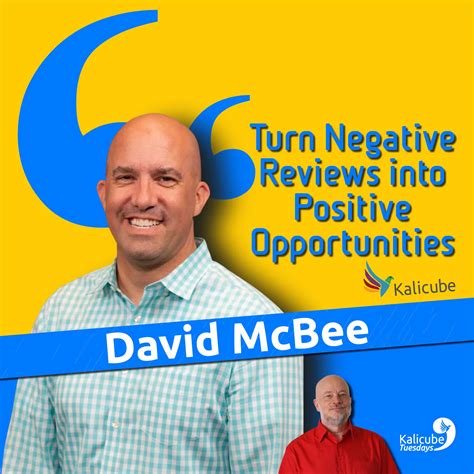 Turn Negative Reviews Into Positive Opportunities Kalicube Tuesdays With David Mcbee