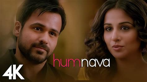 Humnava Full Video Hamari Adhuri Kahani Emraan Hashmi Vidya