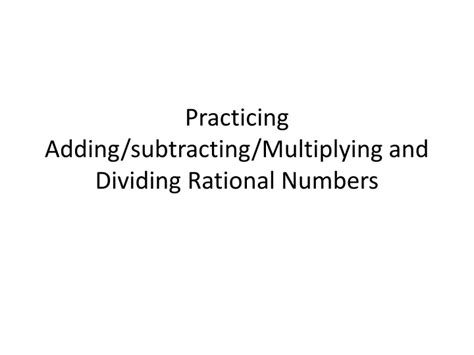 ppt solving rational number operations powerpoint presentation free