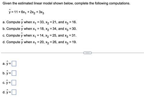 Solved Given The Estimated Linear Model Shown Below Chegg
