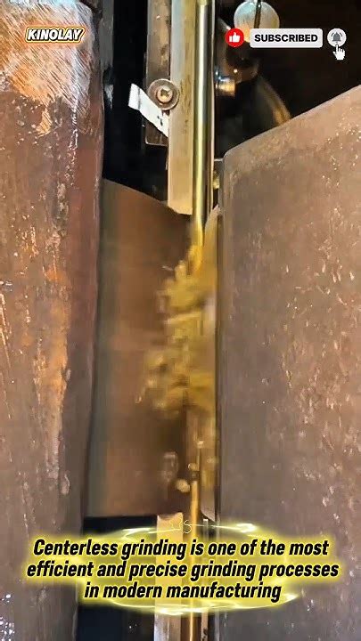 How Centerless Grinding Achieves Extreme Precision Machine Technology