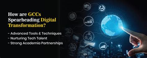 The Role Of Indian Gccs In Driving Digital Transformation