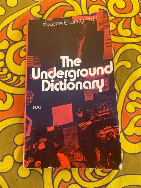 The Underground Dictionary Eugene E Landy Phdvintage 1970s Counter