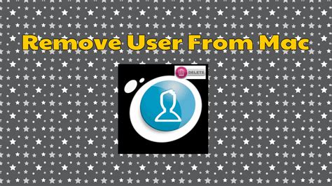 Remove User From Mac Guide To Delete User Account On Mac Whatvwant
