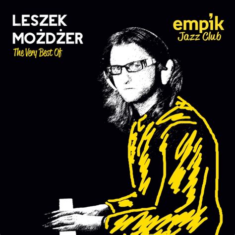 Leszek Możdżer The Very Best Of Jazz Forum