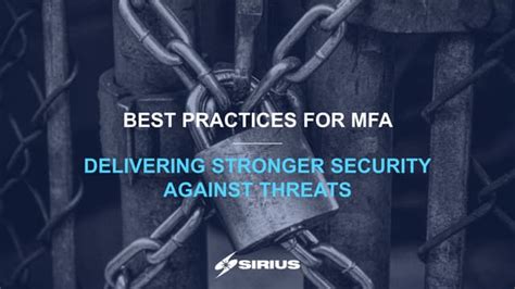Best Practices For Multi Factor Authentication Delivering Stronger