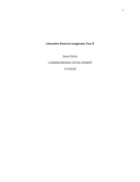 Alternative Research Assignment Part Ii Alternative Research Assignment Part Ii Jenae Dublin