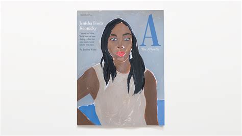 The Atlantics October Cover Jenisha From Kentucky” The Atlantic
