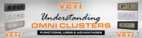 Understanding Omni Clusters Functions Uses And Advantages VETI