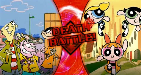 Ed Edd Double D Neddy Ed Edd Neddy Vs Blossom Bubbles And Buttercup The Powerpuff