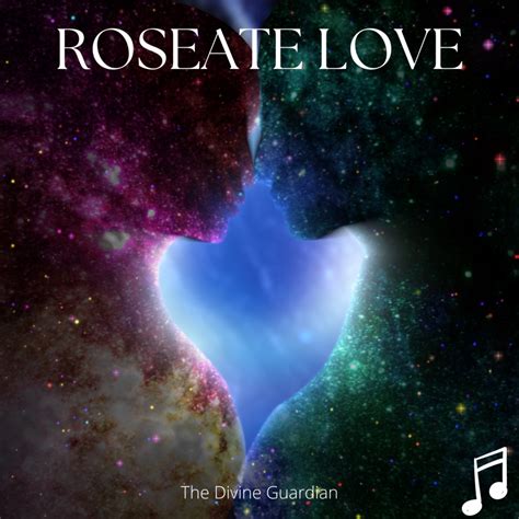Roseate Love The Divine Guardian