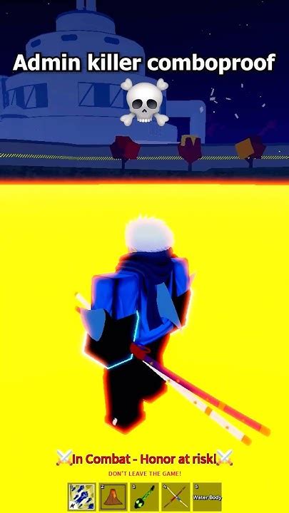 Admin Killer Combo Wont Work On Me 💀😂 Roblox Bloxfruits Youtube