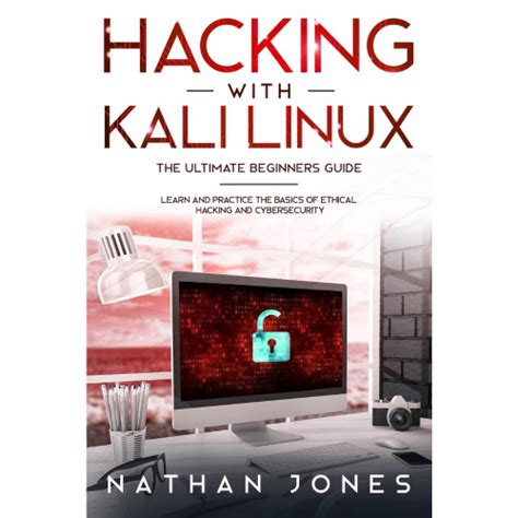 Hacking With Kali Linux The Ultimate Beginners Guide Submarino