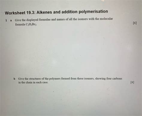 Solved Worksheet 19 3 Alkenes And Addition Polymerisation 1