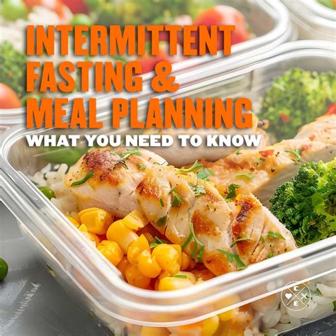 Intermittent Fasting And Meal Planning What You Need To Know