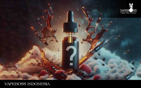 Apa Itu Liquid Vape Jenis Rekomendasi Dan Harganya Vapeboss Indonesia