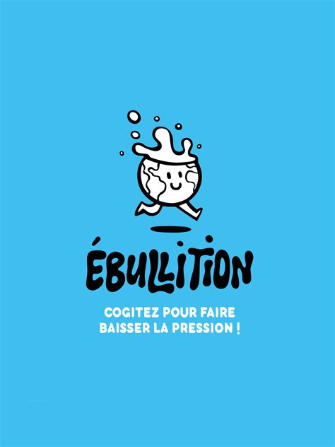 Ebullition Cogitez Pour Faire Baisser La Pression Ceseau