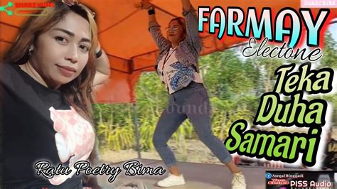 Bima Samari🤗🤗🤗 Ratu Poetry Version Farmay Electone Youtube