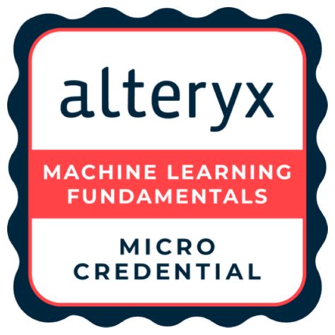 Machine Learning Fundamentals Micro Credential Credly