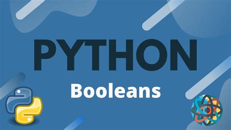 Python Tutorial Ep 8 Booleans And Logical Operators Youtube