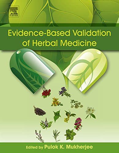 Evidence Based Validation Of Herbal Medicine Pdfepub Version